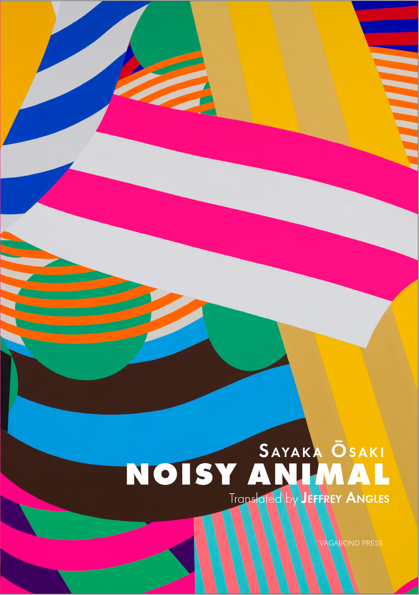 Sayaka Ōsaki, Noisy Animal – Vagabond Press