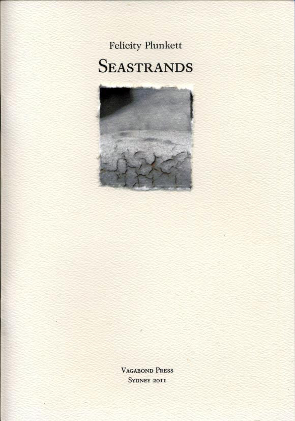 Felicity Plunkett, Seastrands – Vagabond Press